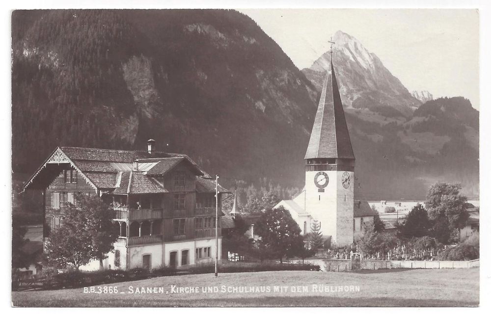 1910 AK Saanen Kirche und Schulhaus | Kaufen auf Ricardo