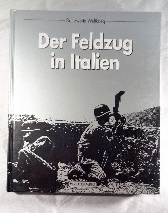 Zweiter Weltkrieg - Der Feldzug in Italien / Buch ab Fr. 8. | Kaufen ...