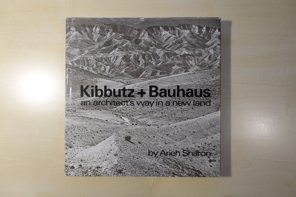 Architektur Arieh Sharon Kibbutz + Bauhaus: An Architect's W | Kaufen ...