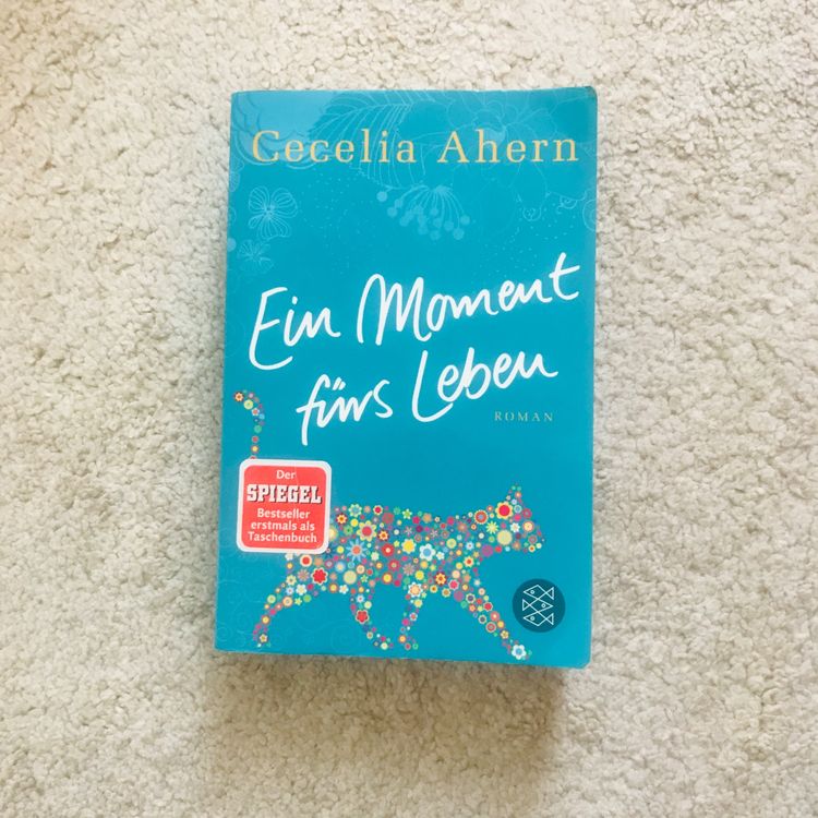 Buch Ein Moment fürs Leben | Cecilia Ahern | Kaufen auf Ricardo