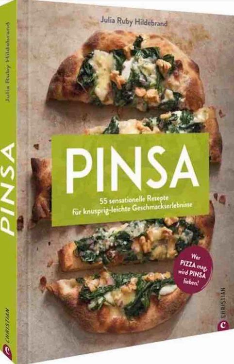Julia Ruby Hildebrand: Pinsa – 55 sensationelle Rezepte (Neu (gemäss ...