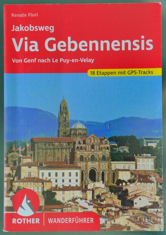 Wanderführer - Ausgabe 2023 : Jakobsweg Genf - Le Puy | Kaufen auf Ricardo