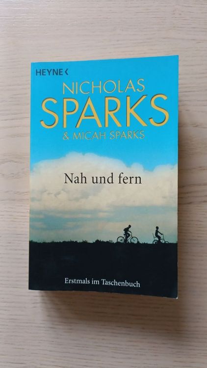 Nicholas Sparks - Nah und fern (Gebraucht) in Chur für CHF 1 – mit ...