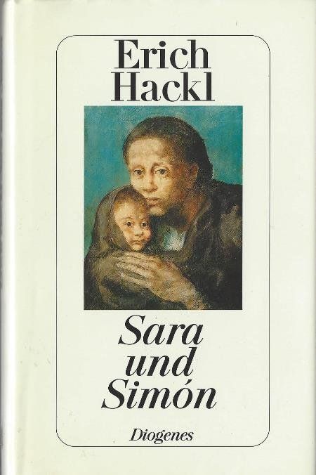 Hackl Erich - Sara und Simon (geb) / Roman (Gebraucht) in Schaffhausen für CHF 6 – mit Lieferung ...