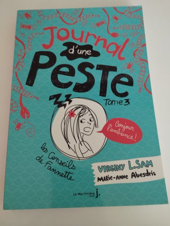 Journal d'une Peste, Tome 3, comme neuf! Drôle et actuel. (D'occasion ...