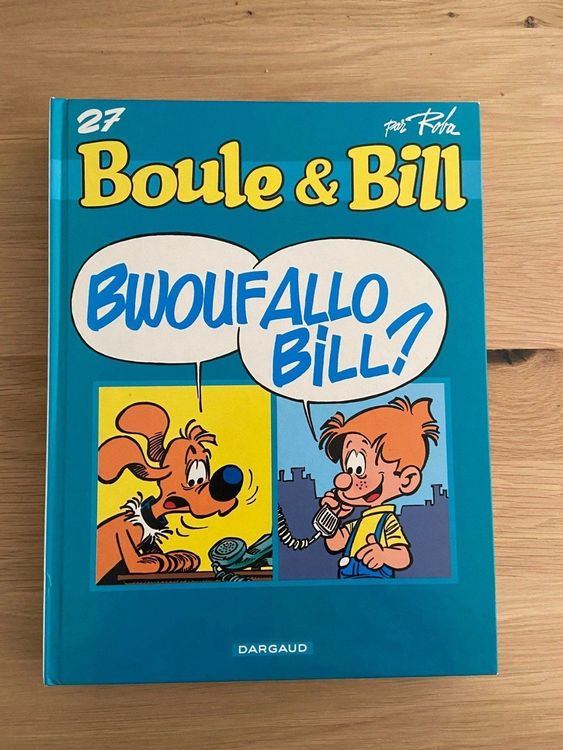 BOULE ET BILL / TOME 27 / BWOUF ALLO BILL ? | Kaufen auf Ricardo