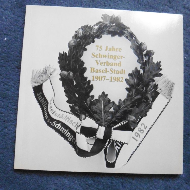 Basel,75 J.Schwinger-Verband,1907-82,Fotos,Geschichte,Plakat | Kaufen ...