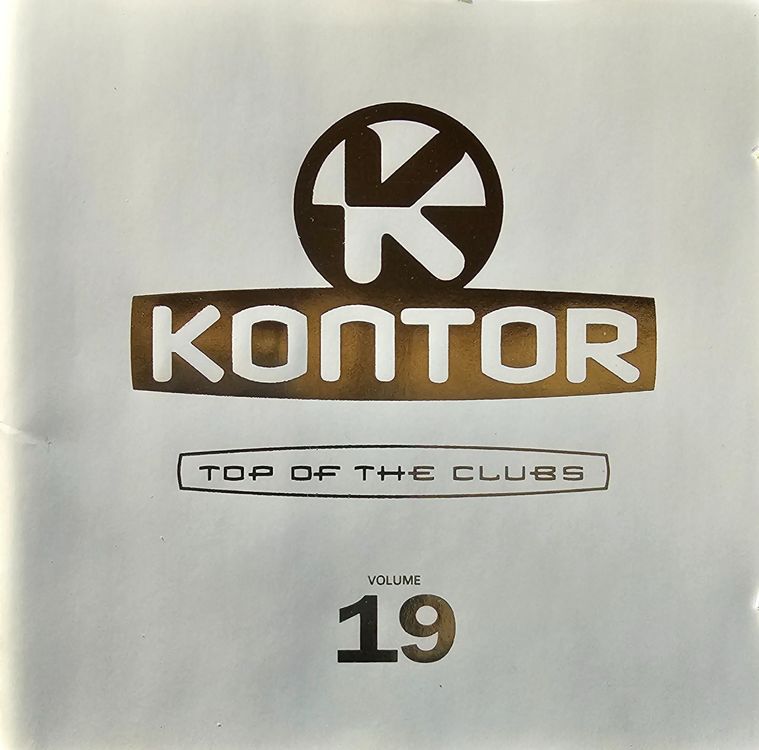 Various – Kontor - Top Of The Clubs Volume 19 (Gebraucht) in Wahlen b. Laufen für CHF 1.5 – mit ...