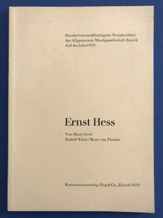 ERNST HESS: BIOGRAPHIE UND WERKVERZEICHNIS (Gebraucht) in Zürich für ...