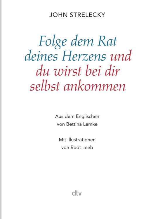 🤍 Folge dem Rat deines Herzens… von John Strelecky, neu 🤍 (Neu (gemäss ...