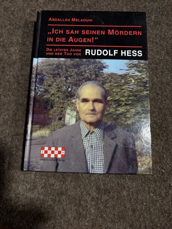 Buch, Rudolf Hess, Ich sah seinen Mördern in die Augen (Gebraucht) in ...