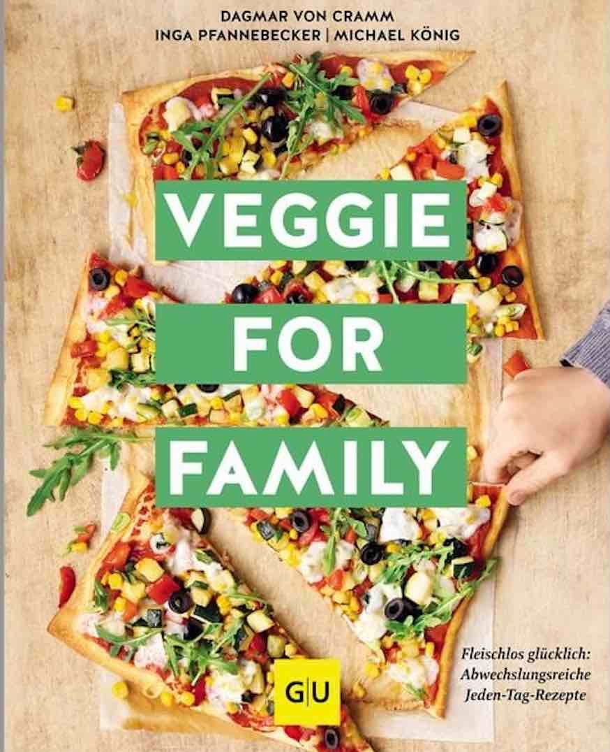 Dagmar von Cramm/Inga Pfannebecker: Veggie for Family (Neu (gemäss Beschreibung)) in Menziken ...