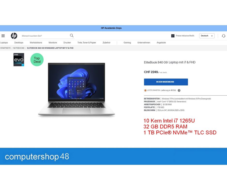 HP EliteBook 840 G9 i7 12.Gen. 32GB RAM SSD1TB NEU (Neu (gemäss Beschreibung)) in Spreitenbach ...