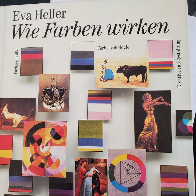 Wie Farben wirken Farbpsychologie Farbsymbolik Farbgestaltun (Gebraucht ...