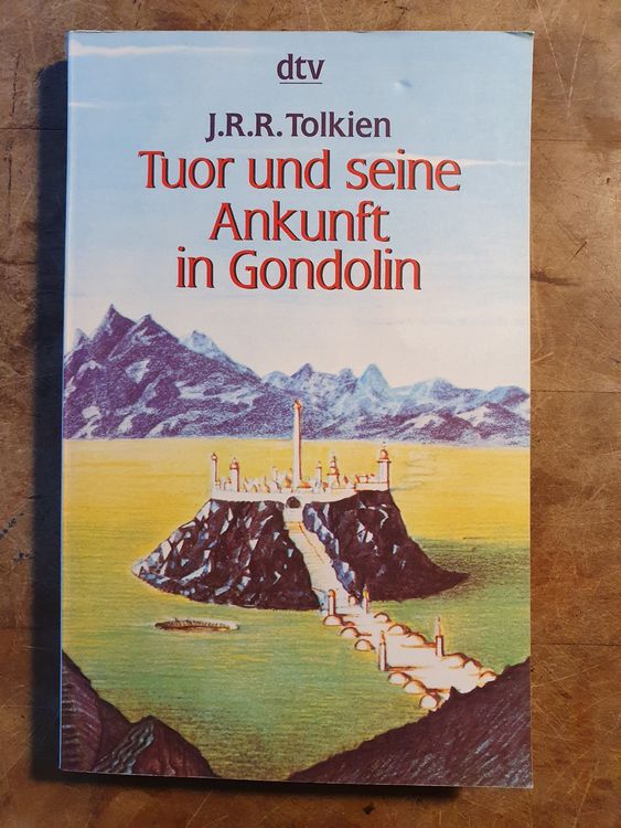 Tuor und seien Ankunft in Gondolin – J.R.R. Tolkien | Acheter sur Ricardo
