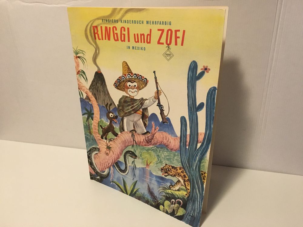 RINGGI und ZOFI IN MEXICO - Ringier - 1954 - top Zustand! (Gebraucht ...