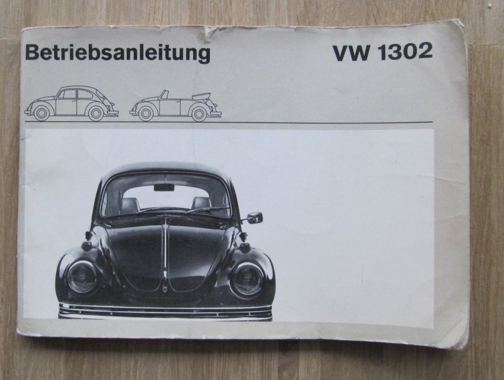 Betriebsanleitung VW Käfer 1302 Ausgabe 1971 | Kaufen auf Ricardo