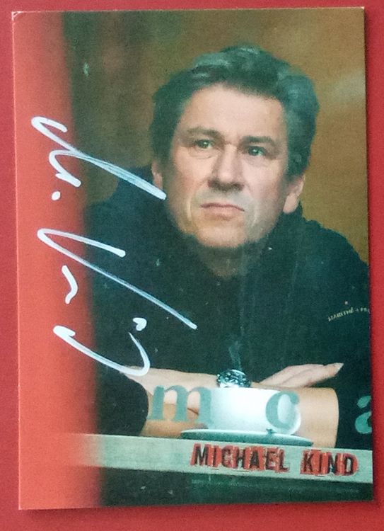 Michael Kind Autogramm signiert Fotopostkarte 10x15cm (D'occasion) à Bischofszell pour CHF 3 ...