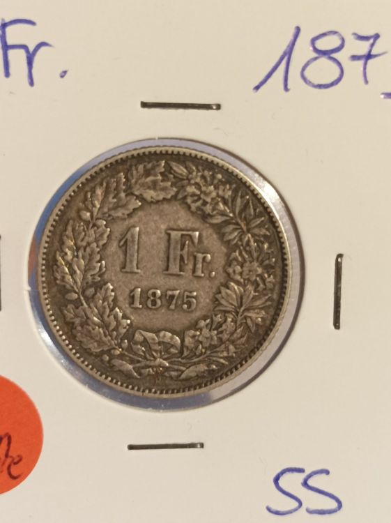 Schweiz 1 Franken 1875 ss- (Neu (gemäss Beschreibung)) in Muralto für CHF 29 – mit Lieferung auf ...