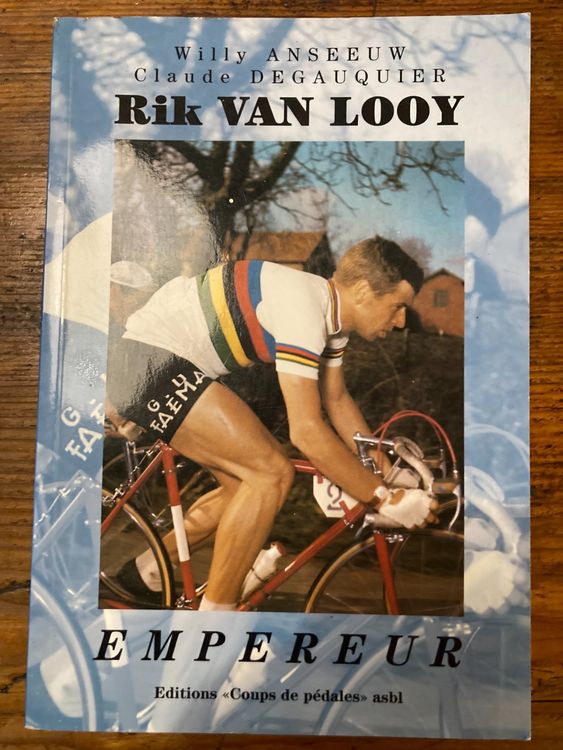 Livre Vélo: Rik Van Looy "Empereur" Biographie (D'occasion) à La Chaux-de-Fonds pour CHF 21 ...