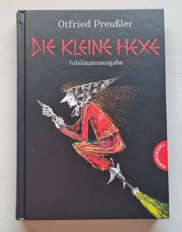 Die kleine Hexe - Otfried Preussler JUBILÄUMSAUSGABE (Gebraucht) in Niederweningen für CHF 6 ...