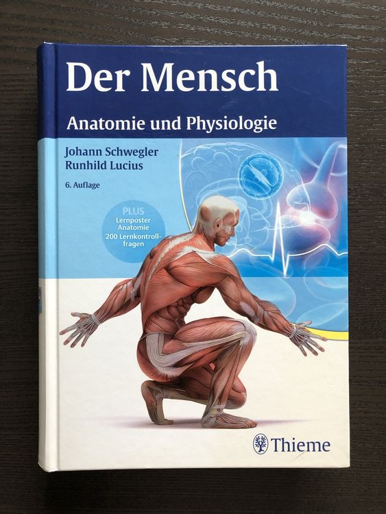 Anatomie und Physiologie - Der Mensch (6. Auflage) (Gebraucht) in Wattwil für CHF 15 – mit ...