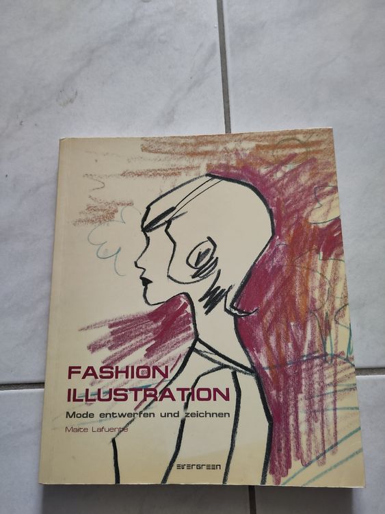 Fachbuch, "Fashion Illustration, Mode entwerfen und zeichnen (Gebraucht ...