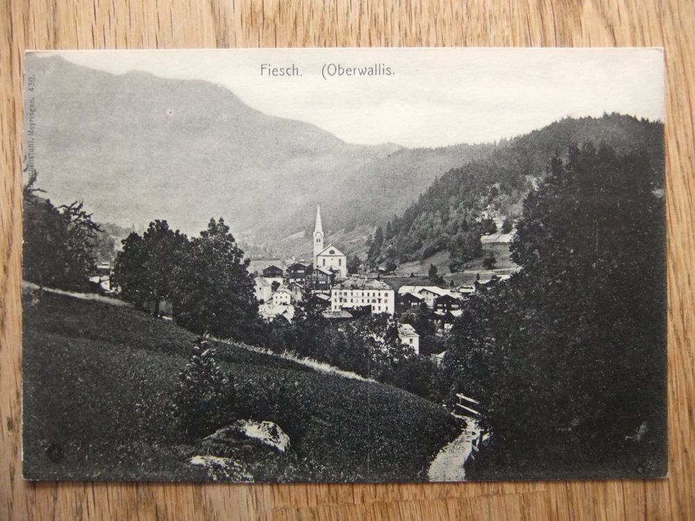 Fiesch Wallis Valais 31.8.1907 (Gebraucht) in St. Niklaus VS für CHF 8 – mit Lieferung auf ...