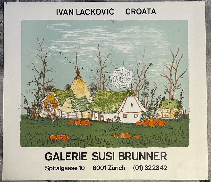Ivan Lackovic (1932-2004) Litho Plakat (Gebraucht) in Hochdorf für CHF ...