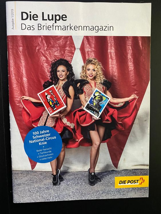 Die Lupe Ausgabe 1/2019 Briefmarkenmagazin der Post KNIE (Neu (gemäss ...