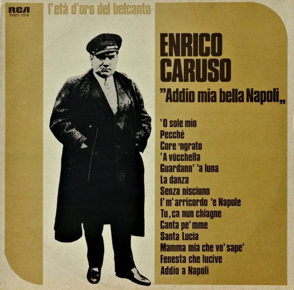 Enrico Caruso – "Addio Mia Bella Napoli", Italy 1976 (Gebraucht) in ...