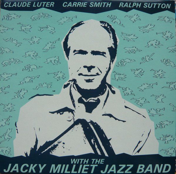 Jacky Milliet – Claude Luter-Carrie Smith-Ralph Sutton (Gebraucht) in ...