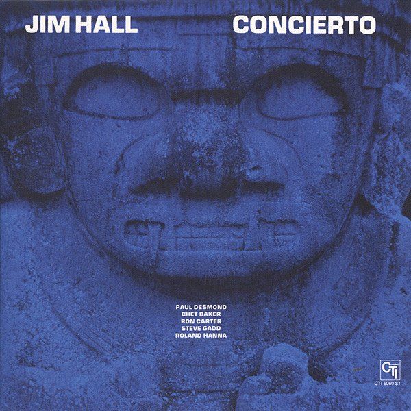 Jim Hall [Legacy] with Chet Baker, Ron Carter, Steve Gadd, (D'occasion ...