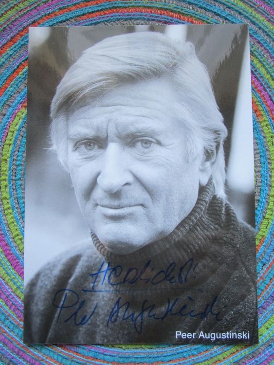 PETER AUGUSTINSKI SCHAUSPIELER AUTOGRAMM (Gebraucht) in GUTENSWIL für ...