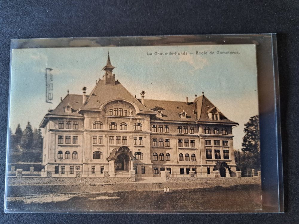 Ancienne CP de La Chaux-de-Fonds - Ecole de Commerce 1920 (Gebraucht) in Pailly für CHF 2.9 ...