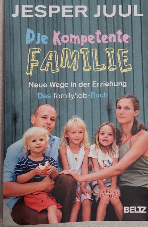 Die kompetente Familie - Jesper Juul (Neu (gemäss Beschreibung)) in ...
