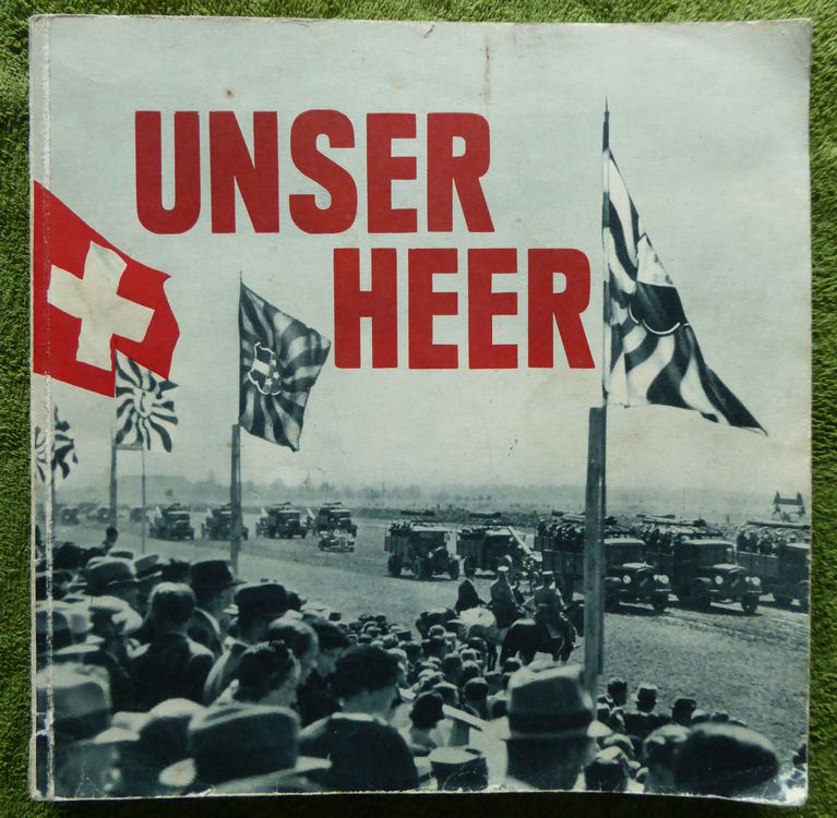Unser Heer. Illustr. Nachschlagewerk zur Truppenordnung 1936 (Gebraucht) in Affoltern am Albis ...