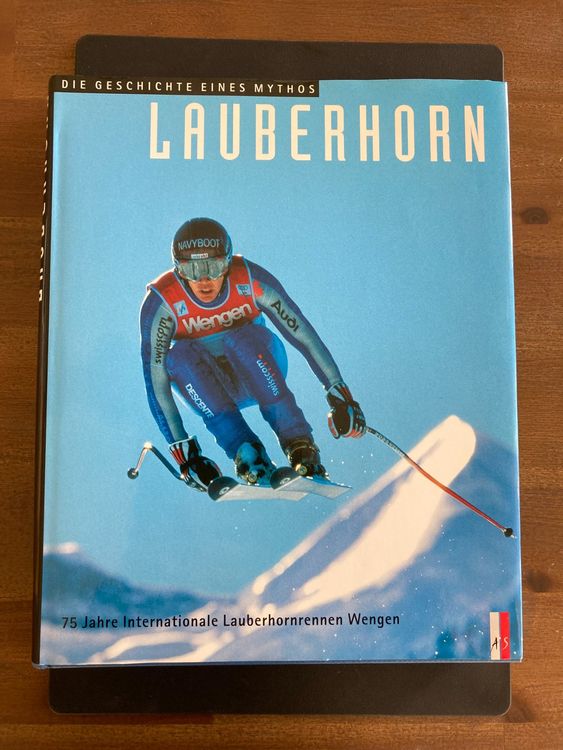Lauberhorn - Geschichte eines Mythos + AK B. Russi!!! (Gebraucht) in ...