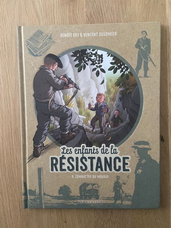LES ENFANTS DE LA RESISTANCE / TOME 8 / PREMIERE EDITION (Gebraucht) in ...