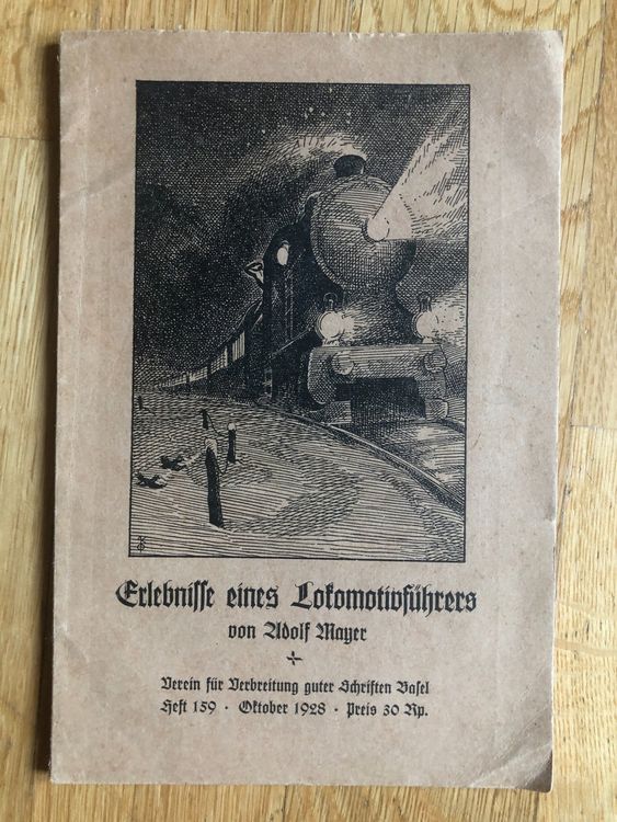 Adolf Mayer: Erlebnisse eines Lokomotivführers 1928 | Kaufen auf Ricardo