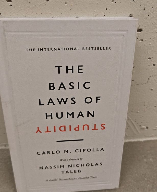 The Basic Laws of Human Stupidity - Carlo M. Cipolla (Gebraucht) in ...