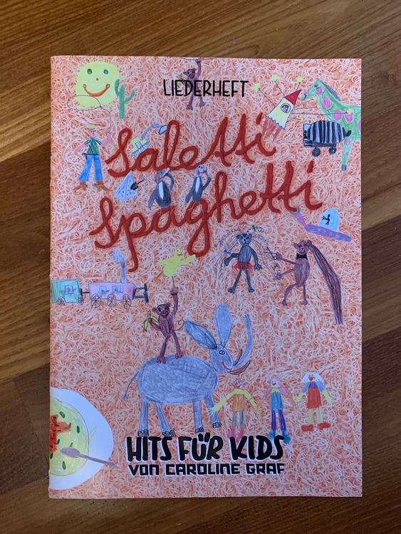 Songbook / Liederheft Saletti Spaghetti von Caroline Graf (Gebraucht ...