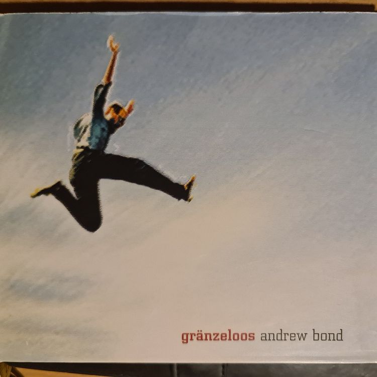 Andrew Bond - gränzeloos (Gebraucht) in Dintikon für CHF 1.8 – mit ...