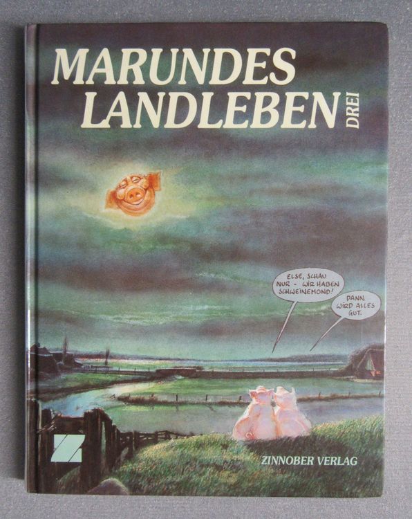 Marundes Landleben / Drei - von Wolf-Rüdiger Marunde | Kaufen auf Ricardo