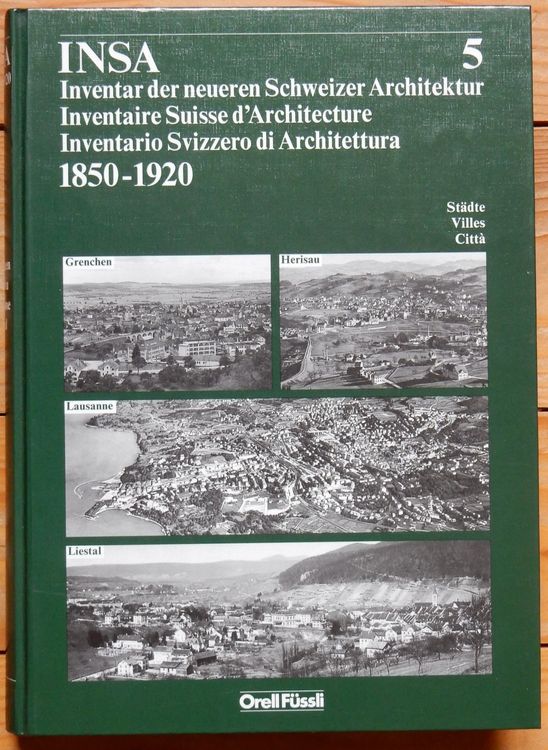 Inventar neuere Schweizer Architektur 1850-1920 - Band 5 (Gebraucht) in Burgdorf für CHF 21 ...