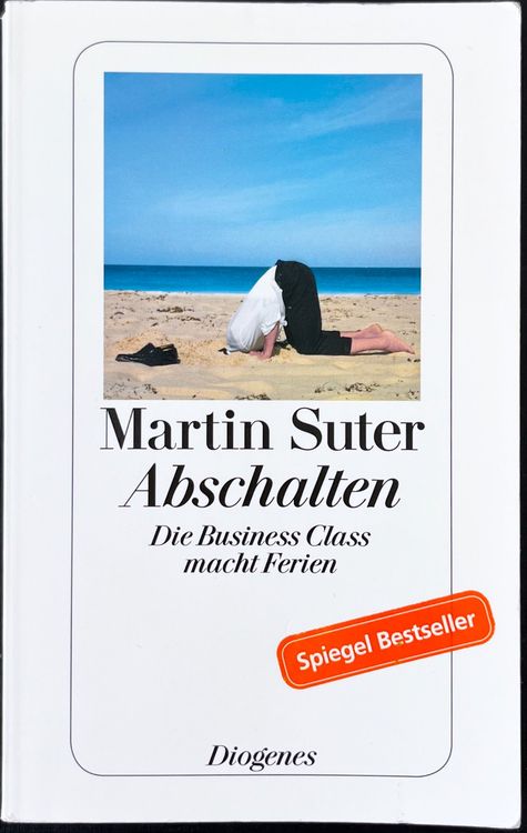 Martin Suter - Abschalten (Gebraucht) in Bern für CHF 3.9 – mit ...