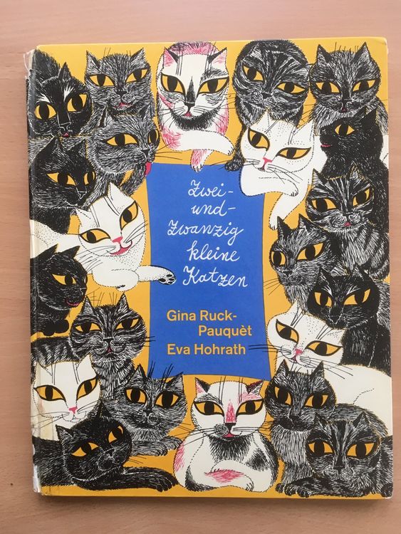 Zweiundzwanzig kleine Katzen – Gina Ruck-Pauquèt (Gebraucht) in ...