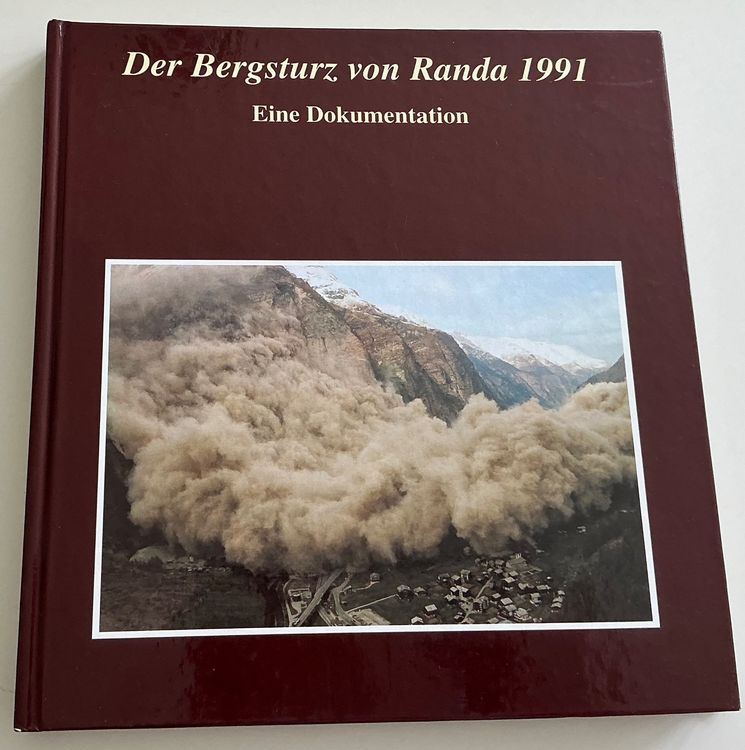Der Bergsturz von Randa 1991 - Seltene Dokumentation! (Gebraucht) in ...