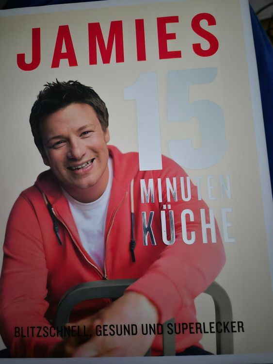 Jamies 15 Minuten Kuche