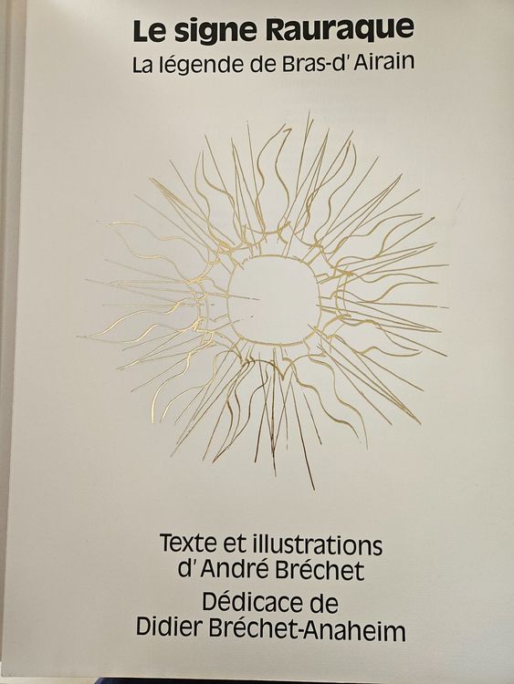 André Bréchet Le Signe Rauraque Livre d'art numéroté rare (Gebraucht ...